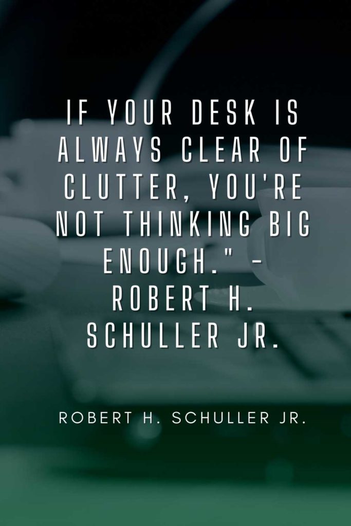 Messy Desk Quote