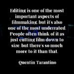 40+ Video Editing Quotes for Inspiring the Editor in You – TheQuotesBerry