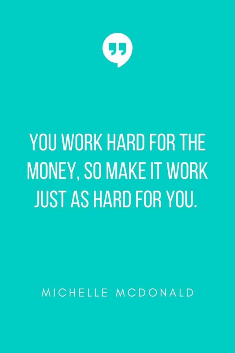 35+ Make Your Money Work For You Quotes For Inspiration
