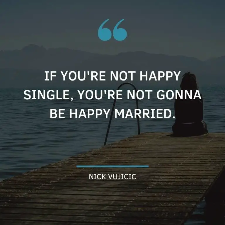 60+ Quotes About the Single Life [Quotes & Instagram Captions]