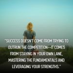 60+ Stay in Your Lane Quotes to Help You Stay Focused