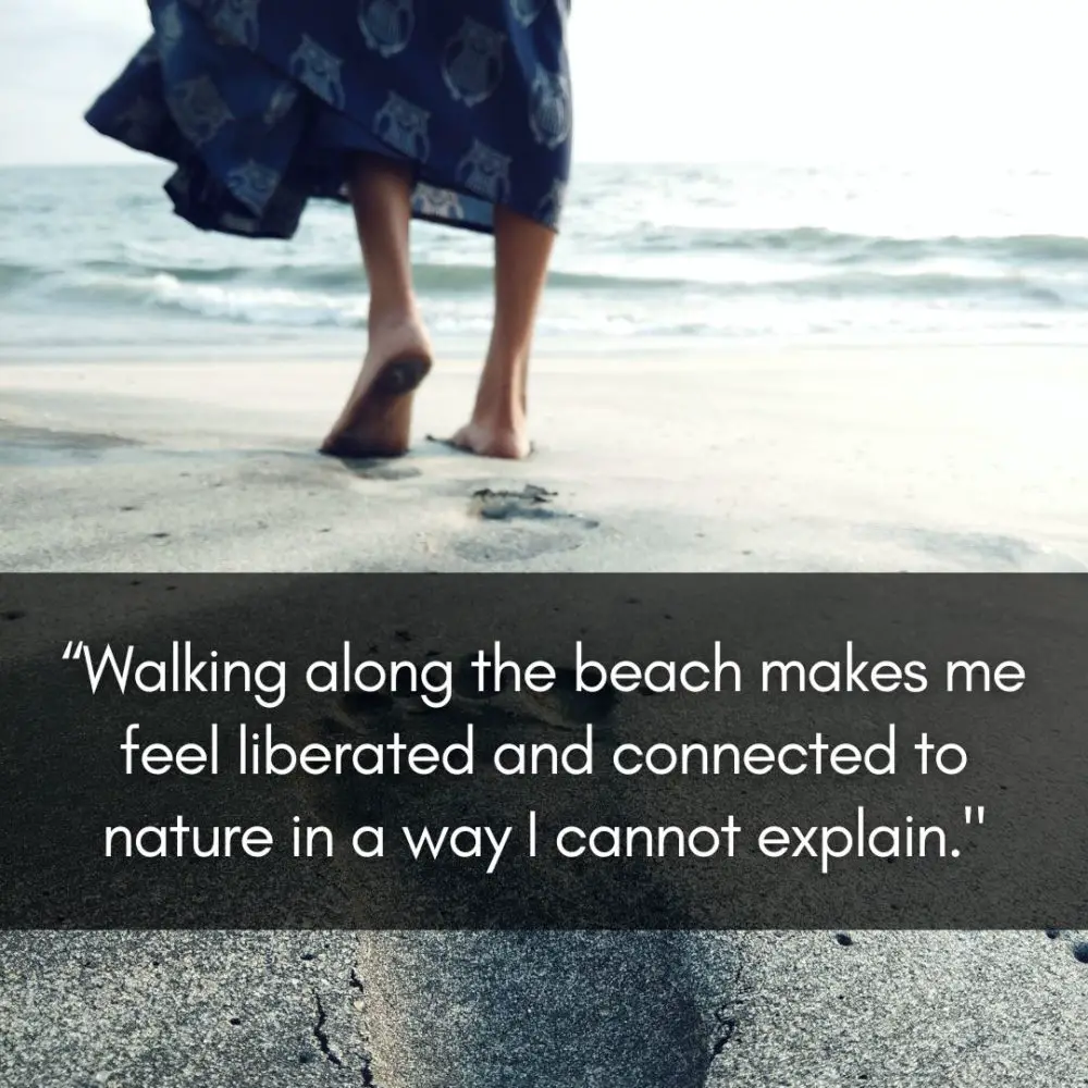 60+ Beach Walk Quotes That'll Make You Long For the Sand & Sea