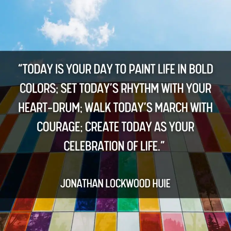 40+ Color your life Quotes That Will Inspire You